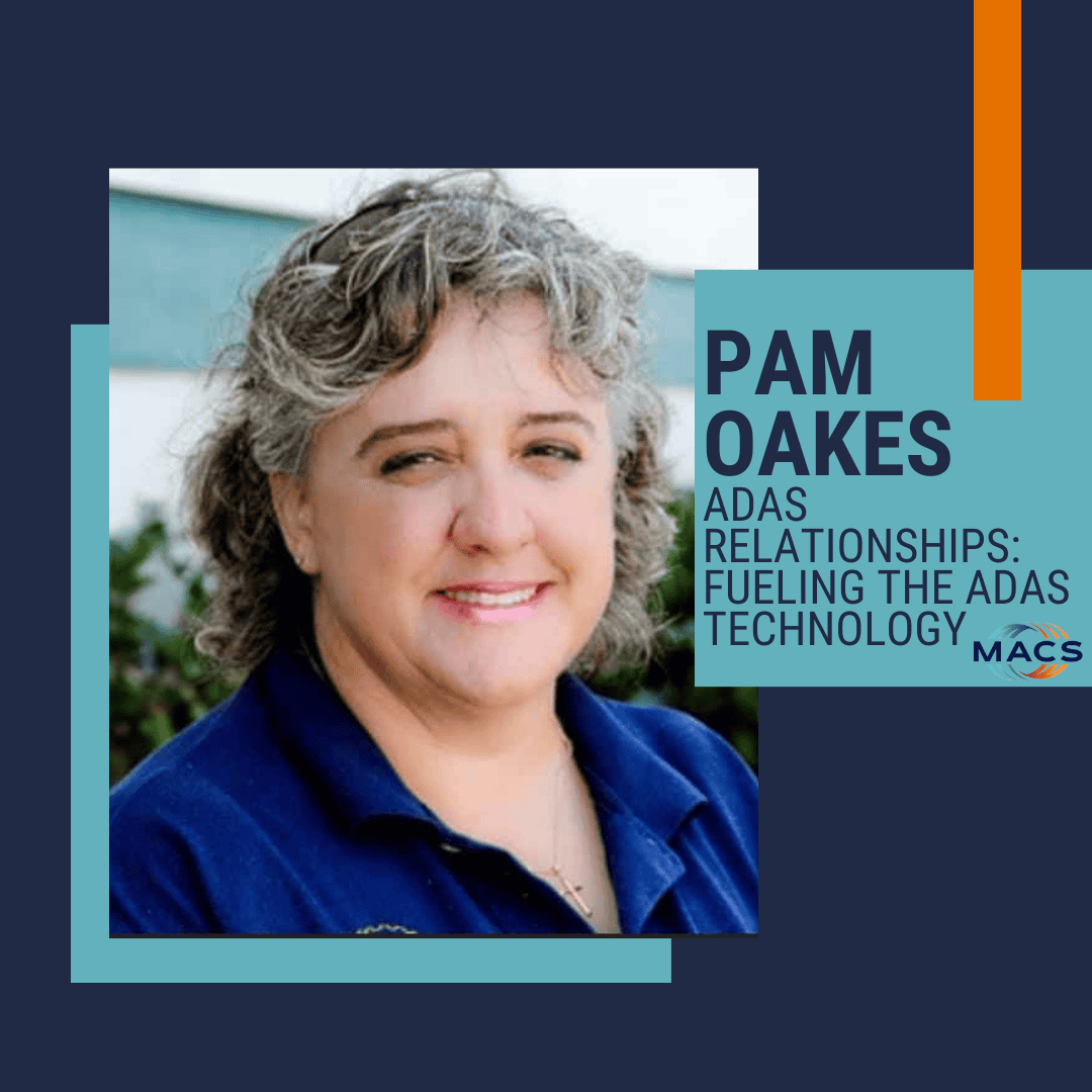 ADAS Relationships: Fueling the ADAS Technology - MACS